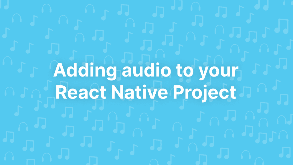 Playing Audio in React Native with react-native-track-player